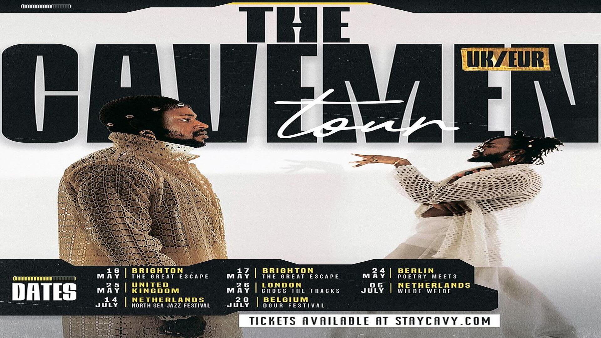 The Cavemen UK/Europe Tour: The Ultimate Highlife Experience ...